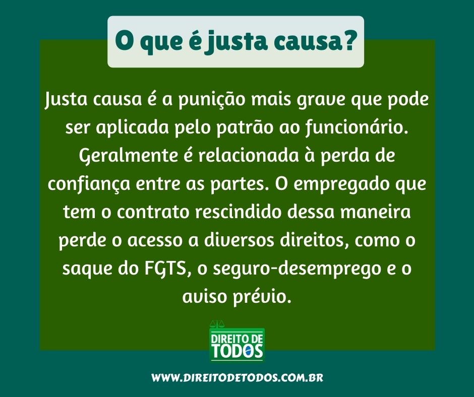 O que é justa causa - Direito de Todos